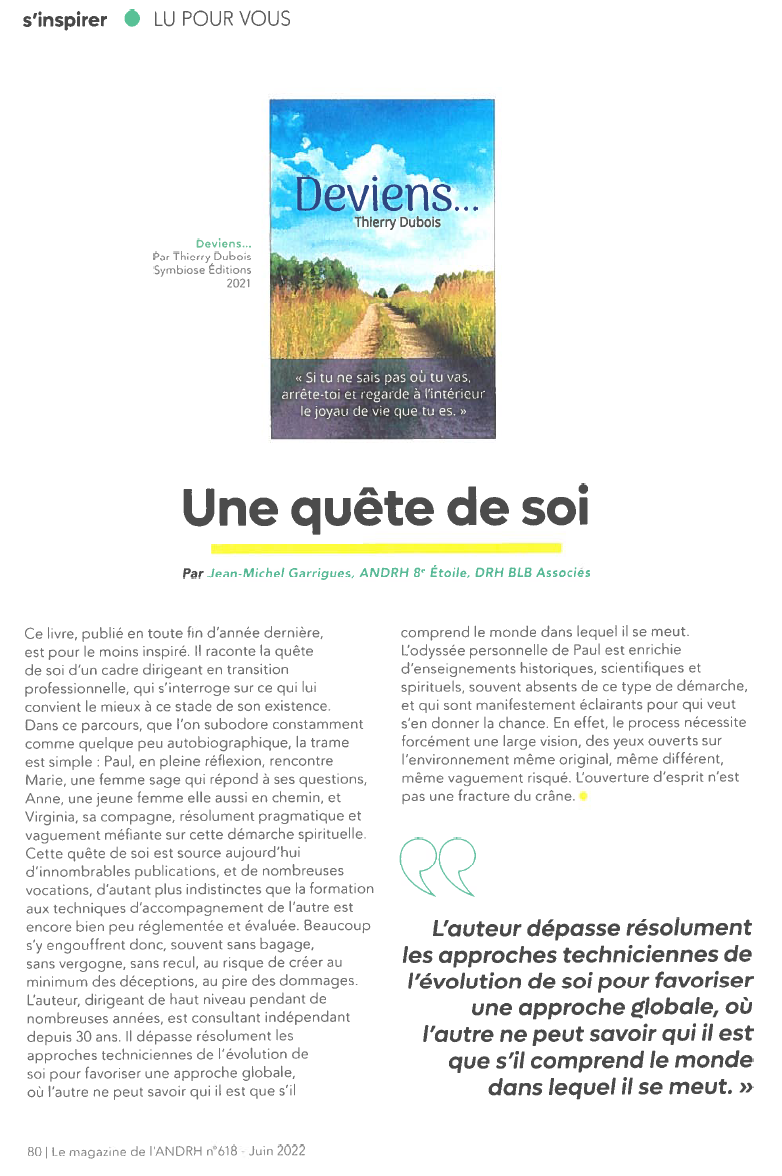 Une quête de soi - "Deviens... qui tu as à être"